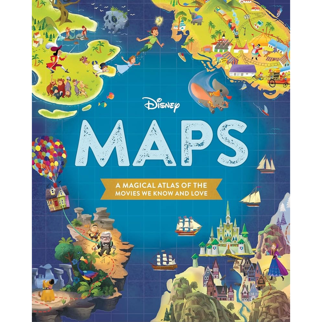 Disney Maps: A Magical Atlas of the Movies We Know and Love – ArtHouse ...